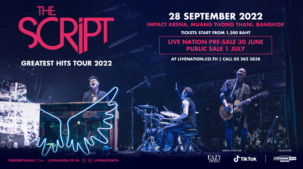 เปิดคอนเสิร์ตใหญ่ในเมืองไทยอีกครั้ง กับ “The Script Greatest Hits Live ...
